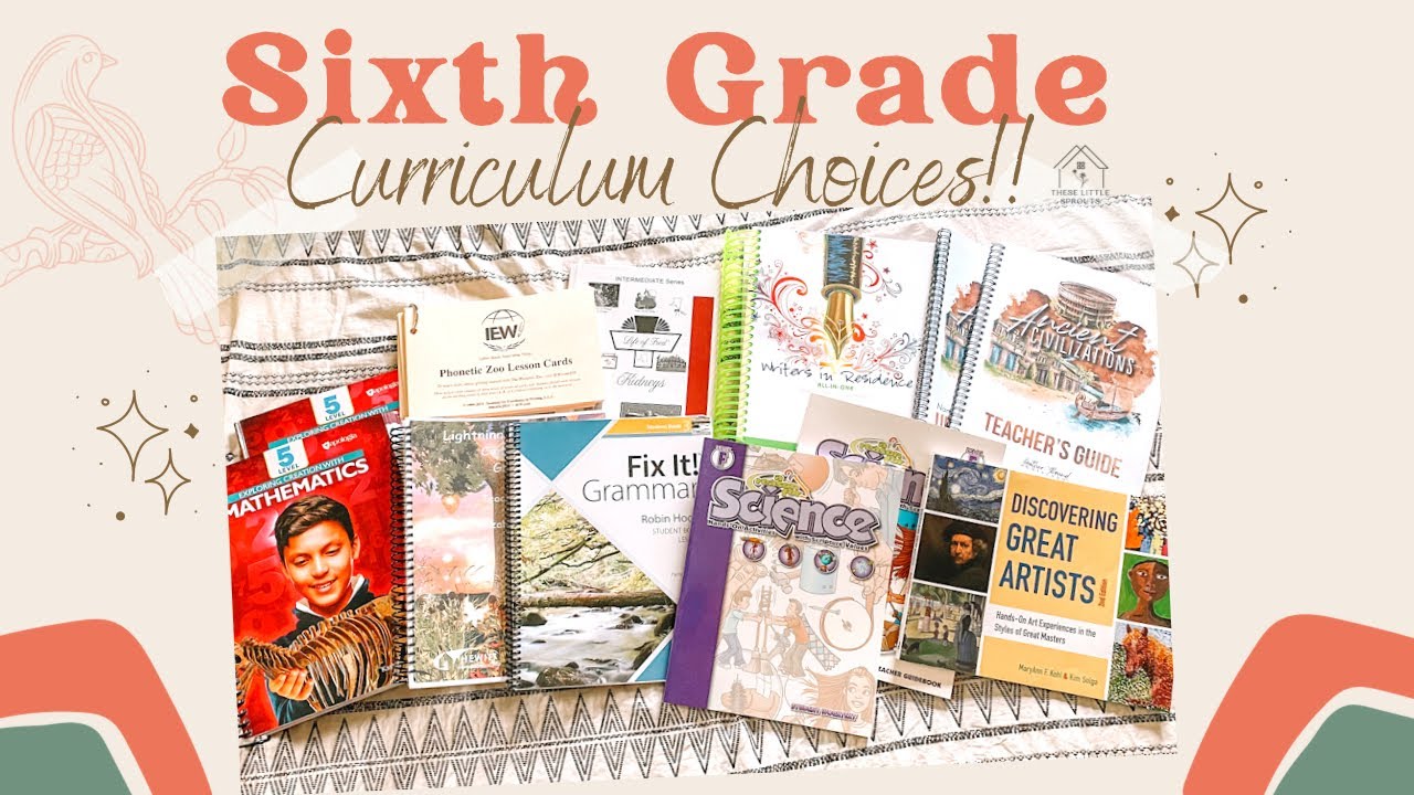 Sixth Grade Homeschool Curriculum Choices! 2023-2024 - YouTube