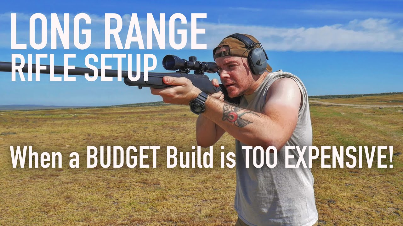 EXTREME Budget Long Range Rifle Setup - YouTube