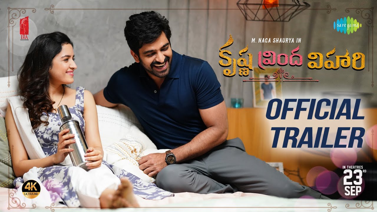 Krishna Vrinda Vihari - Official Trailer | Naga Shaurya | Shirley Setia ...