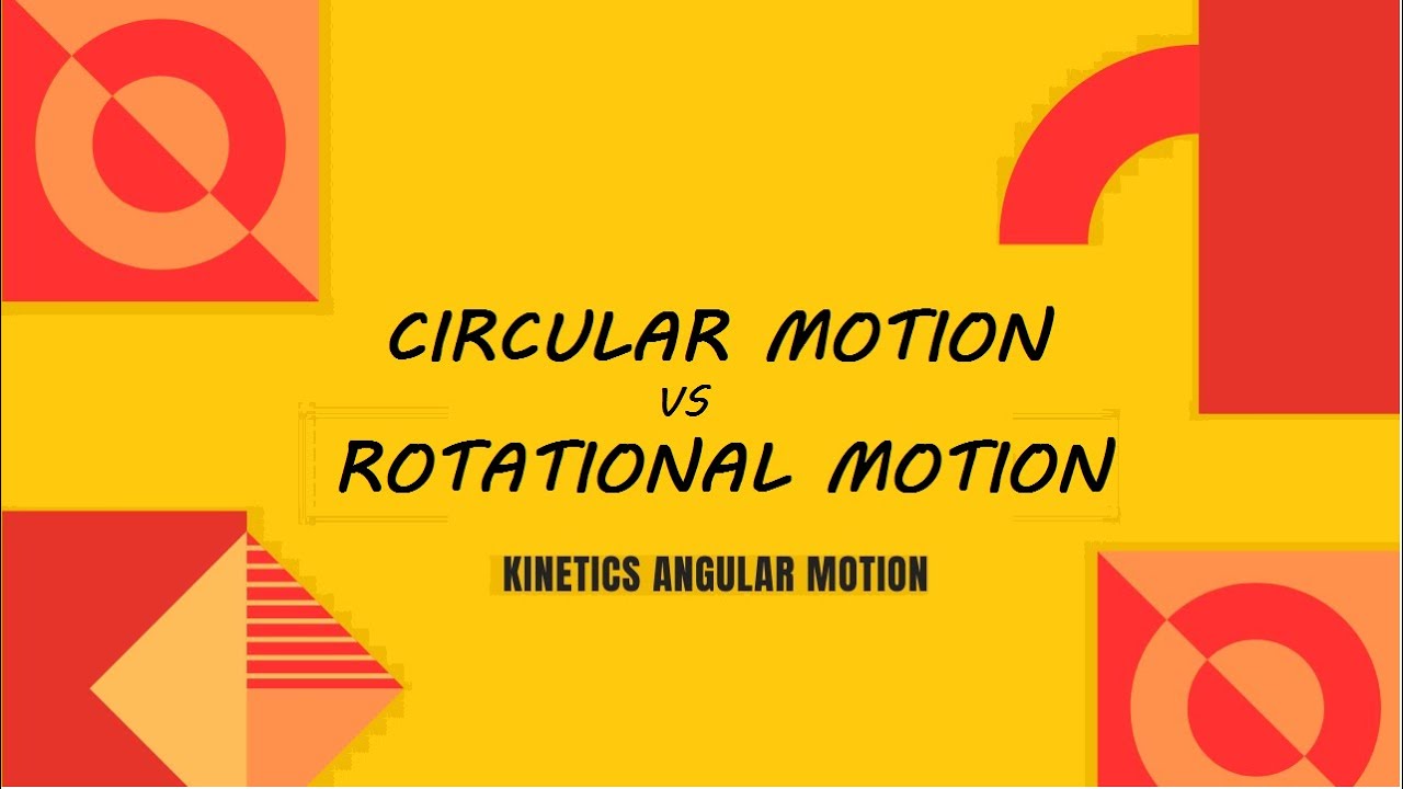 Circular and Rotational motion || rotational motion || physics || class ...