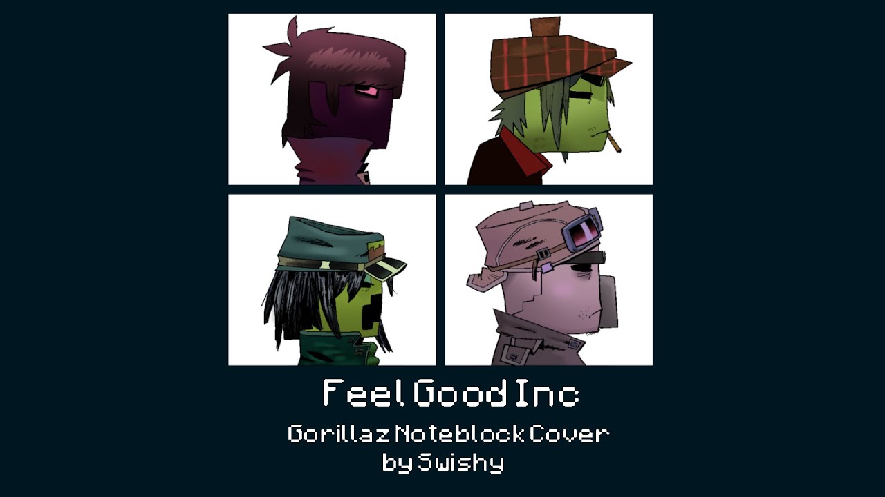Feel Good Inc. by Gorillaz | Minecraft Noteblock Cover - YouTube
