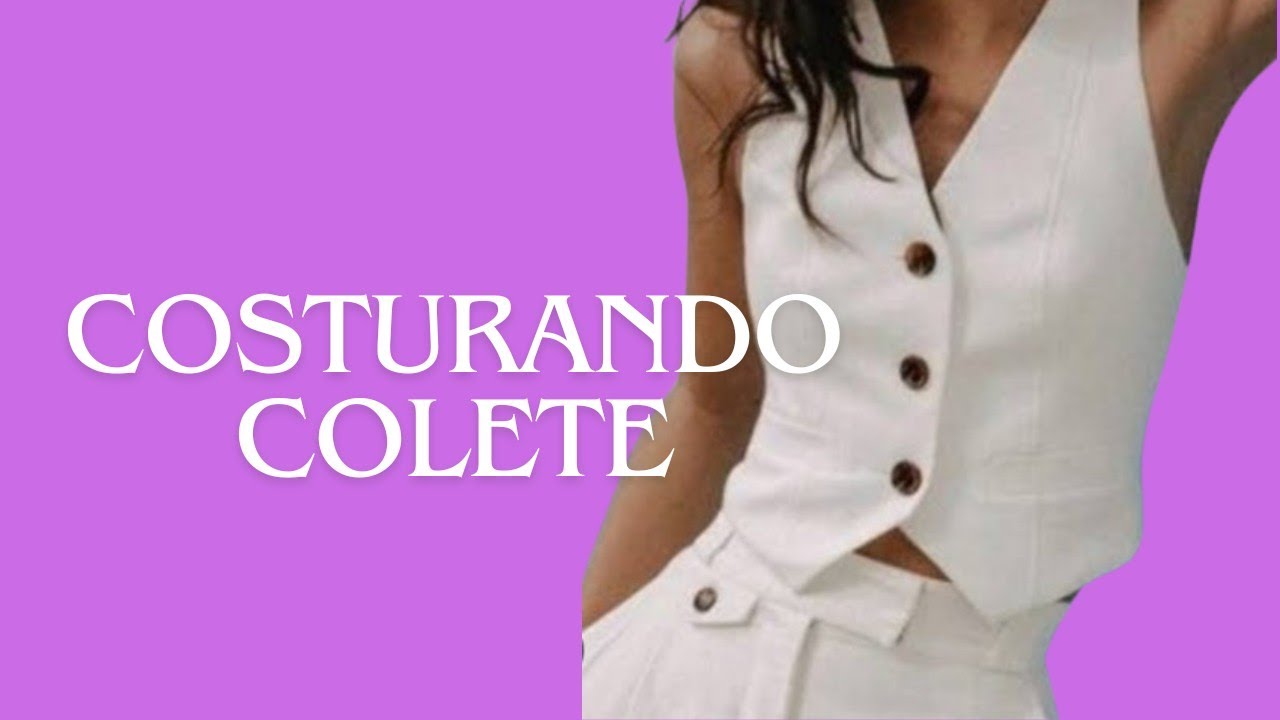 como costurar colete! - YouTube