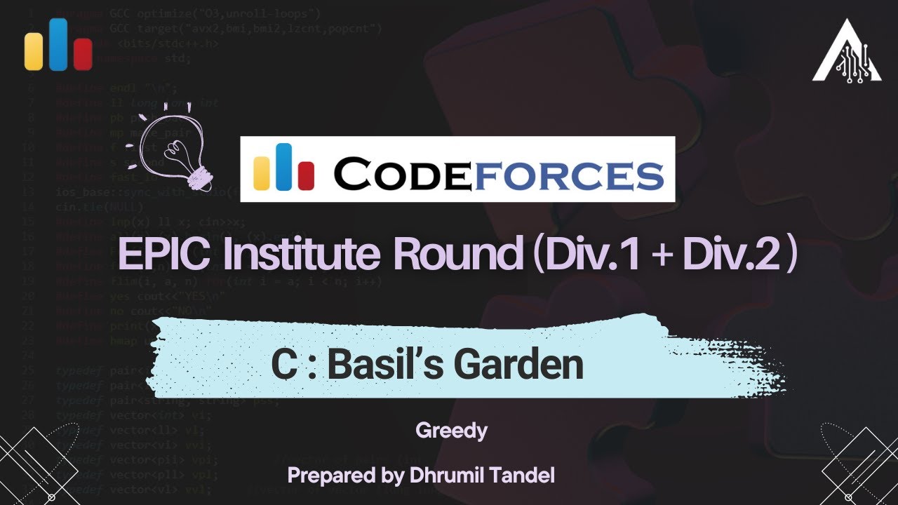 Codeforces EPIC Institute Round C - Basil's Garden | Detailed Video Editorial - YouTube