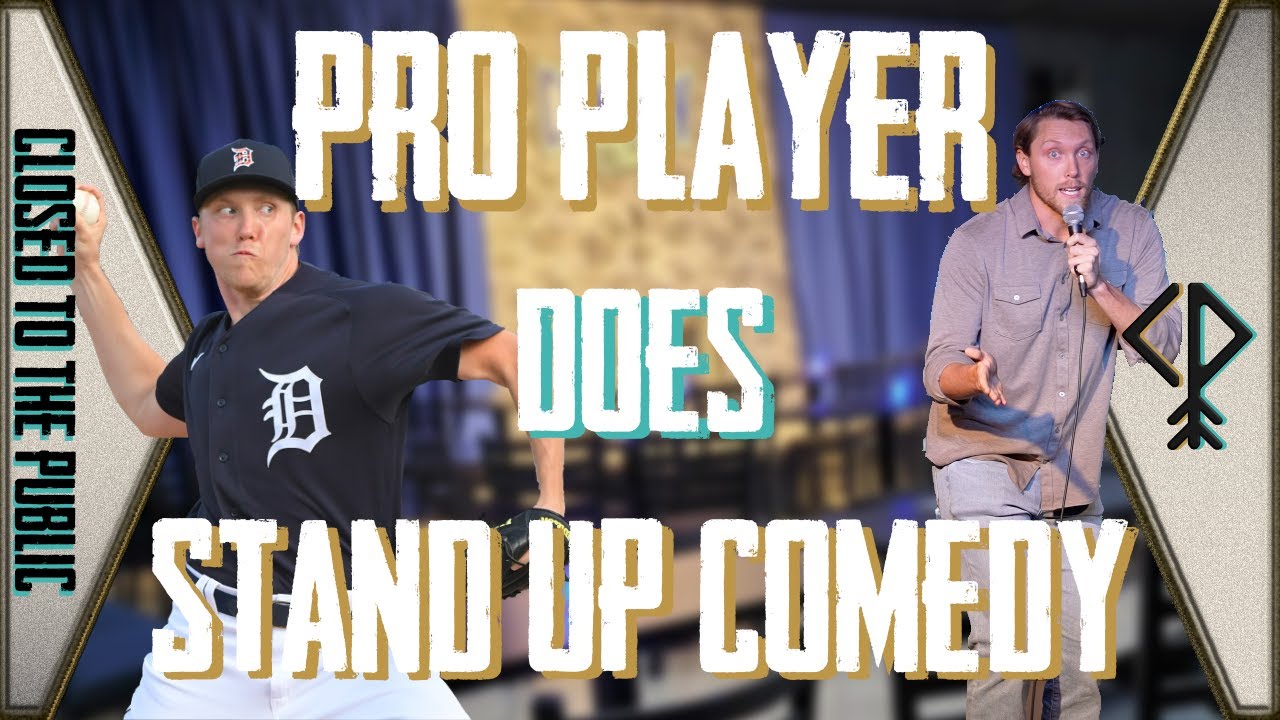 PRO BASEBALL PLAYER DOES STAND UP COMEDY | Closed To The Public Ep 5 ...