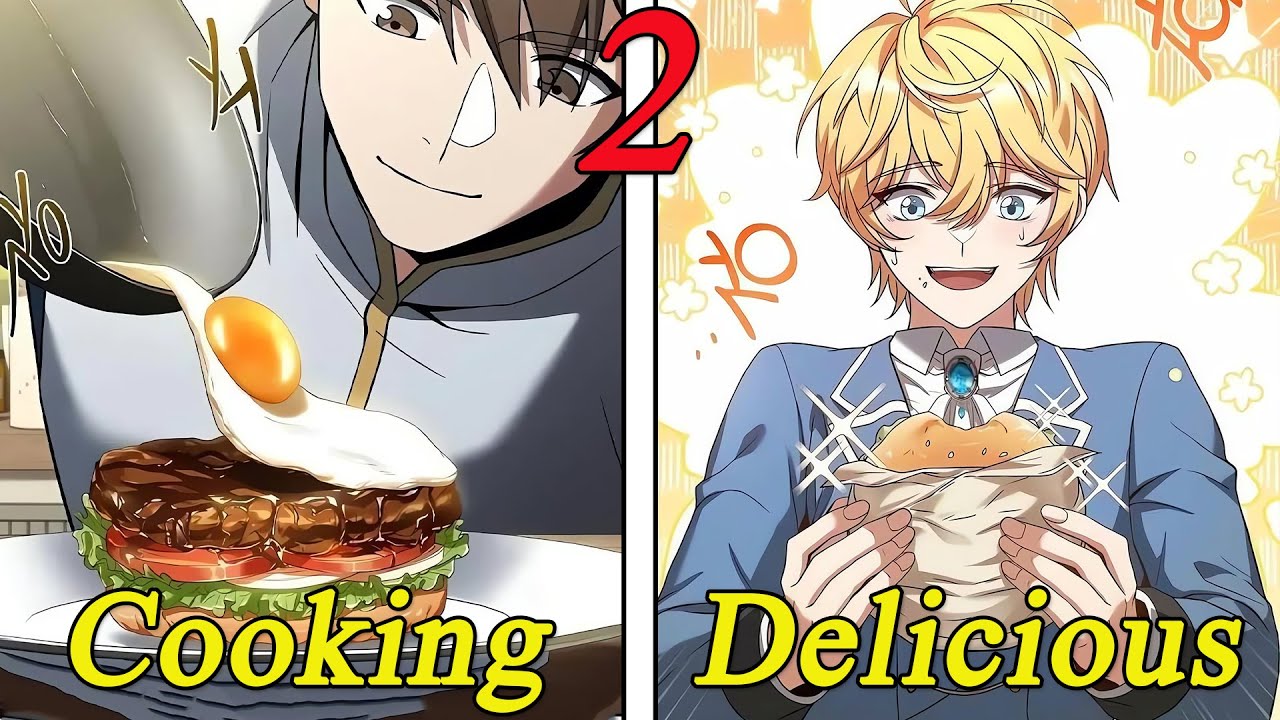(2) He Is a Genius Chef Who Conquers Powerful Figures with Delicious ...