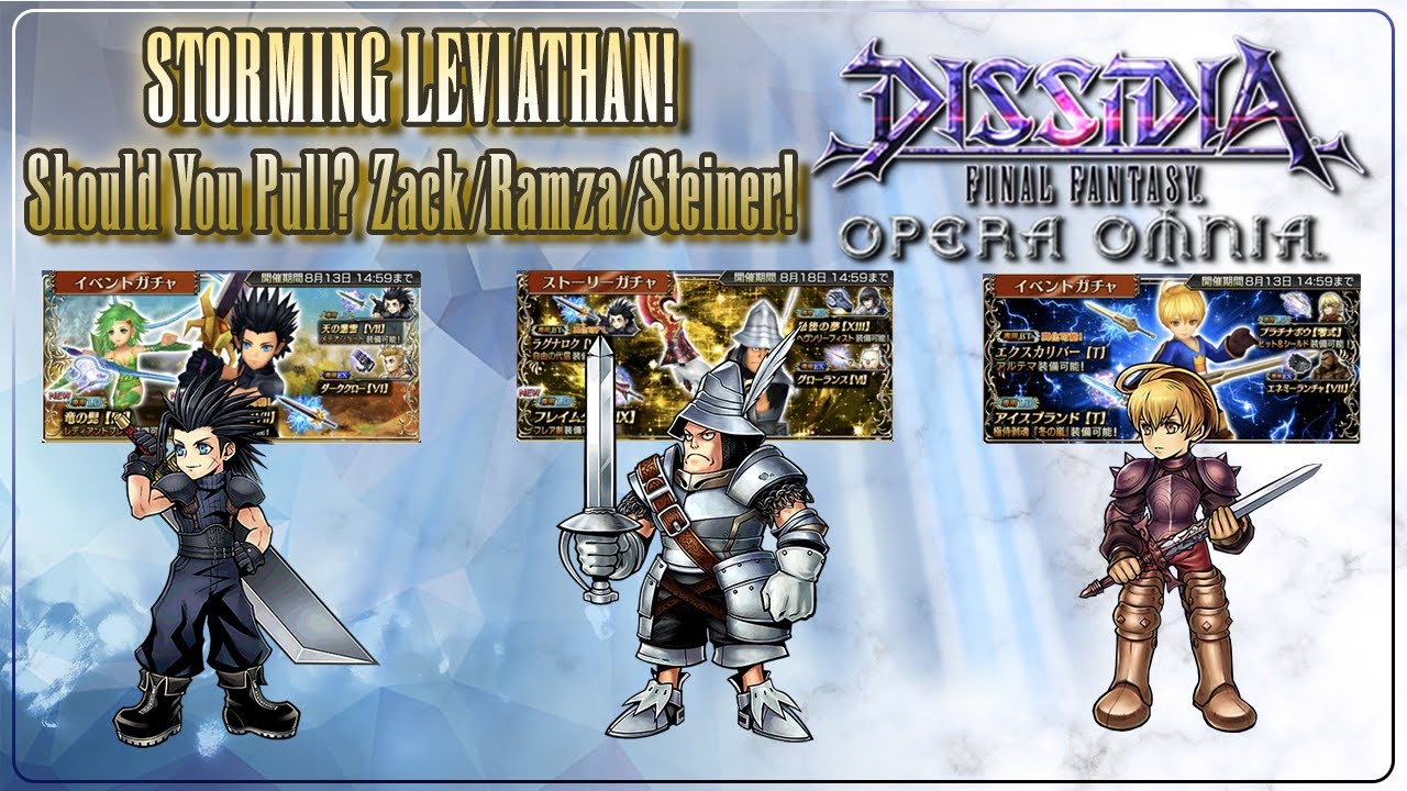Storming Leviathan! Should You Pull? Zack/Ramza/Steiner Banners ...