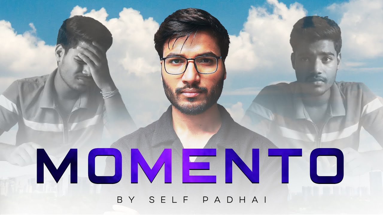 MOMENTO By selfPadhai | Official Trailer🔥 - YouTube