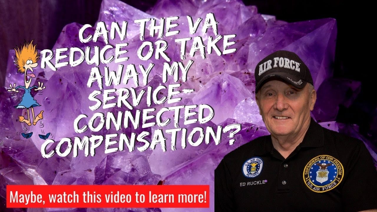 Can The VA Reduce Or Take Away My Service connected Compensation YouTube can-the-va-reduce-or-take-away-my-service-connected-compensation-youtube