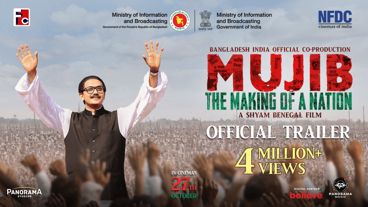 Mujib: The Making of a Nation |Official Theatrical Trailer - Hindi |Oct ...