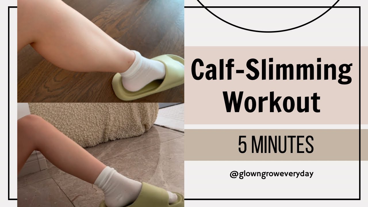 5-Minute Calf-Slimming Workout | Slim Legs Fast! - YouTube