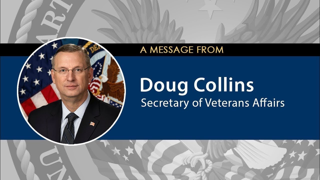 VA Secretary Doug Collins Highlights Accomplishments in First 30 Days ...