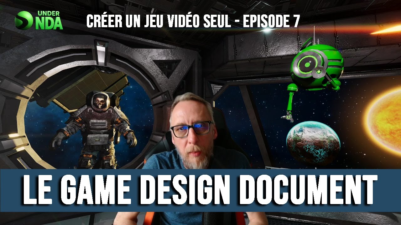 Comment Créer un jeu vidéo seul – Épisode 7 : Le Game Design Document ...