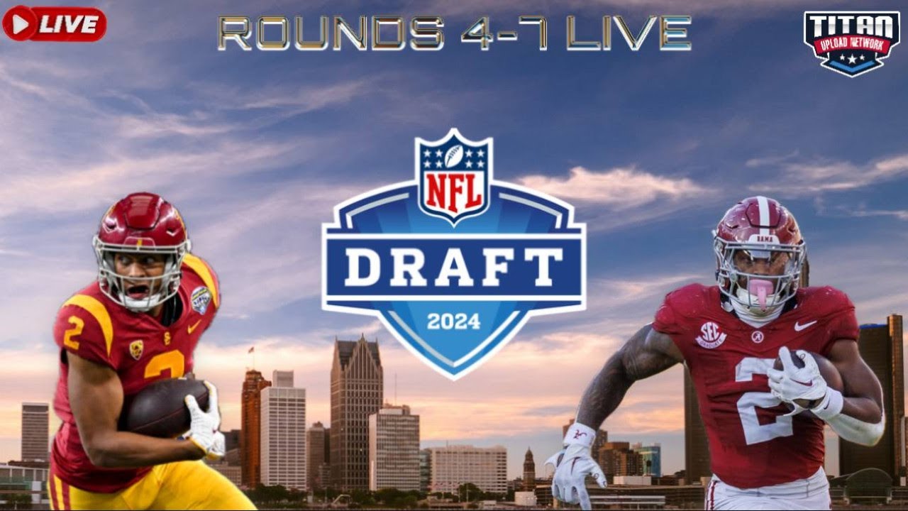 2024 NFL DRAFT ROUNDS 4-7 LIVE - YouTube