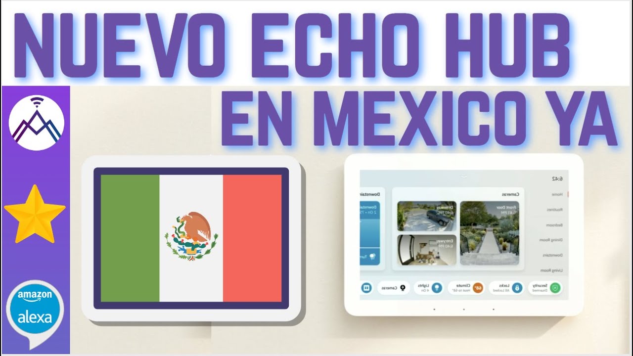 Amazon Echo Hub Mexico - YouTube