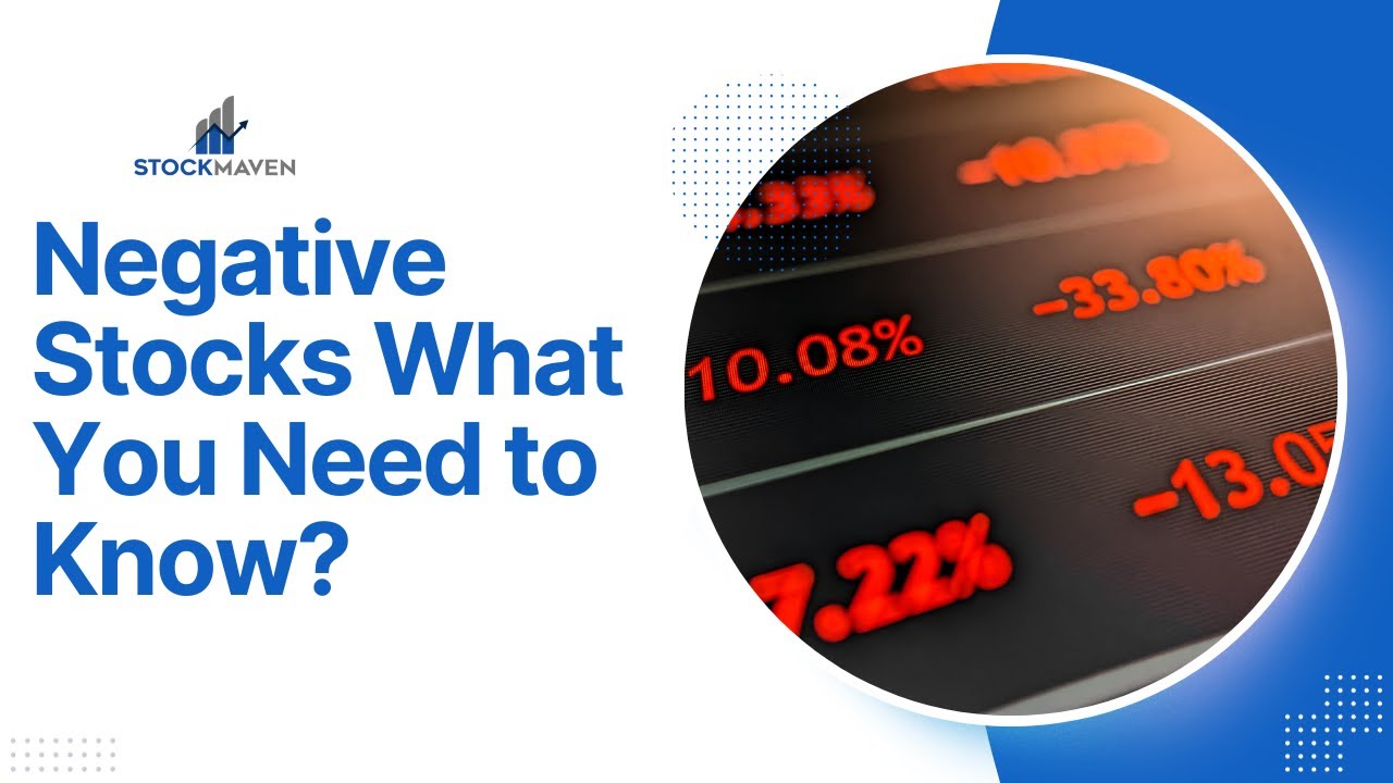 Negative Stocks: Understanding the Risks and Impact - YouTube
