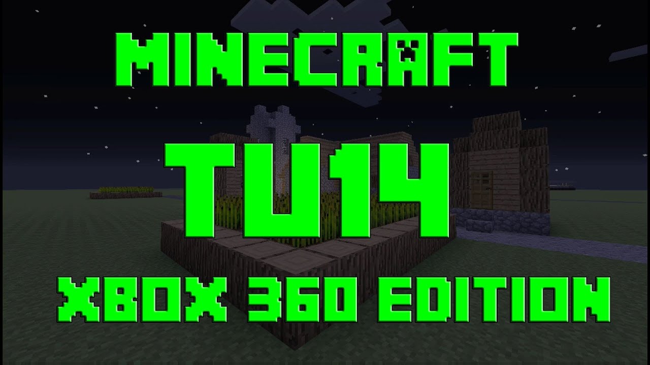 Minecraft Xbox 360 TU14 News! - YouTube