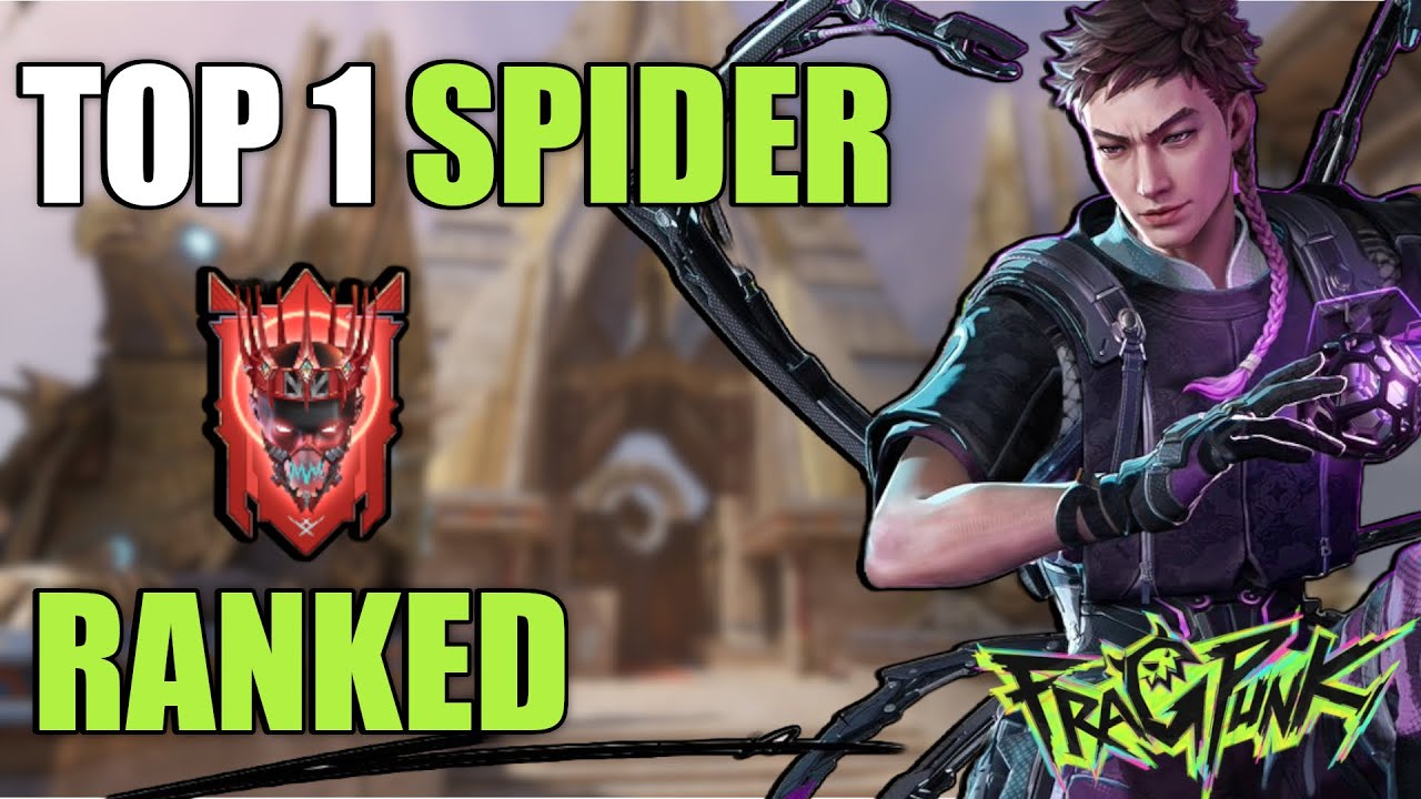 TOP 1 SPIDER! | LYPHNIX SHOWS HOW TO PLAY SPIDER?! | FRAGPUNK RANKED ...