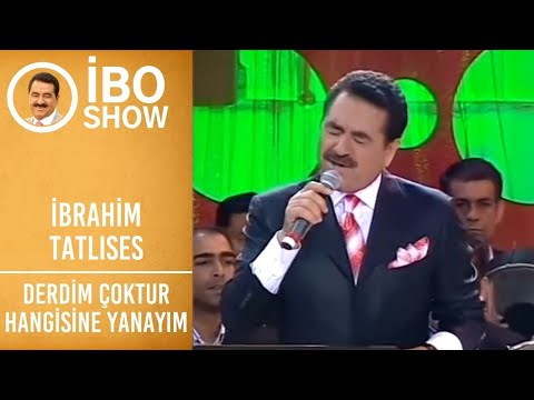 İbrahim Tatlıses - Derdim Çoktur Hangisine Yanayım | İbo Show