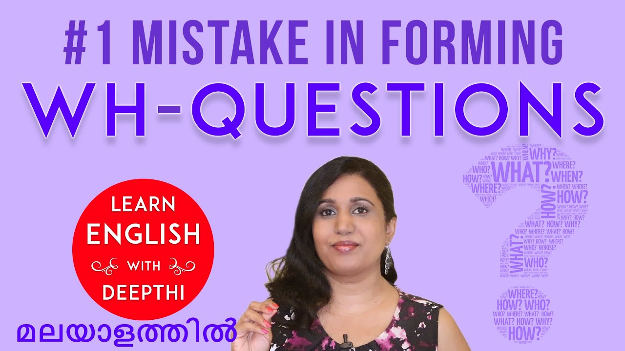 How to Ask "Wh" Questions in English? Do you make this Common Mistake ...