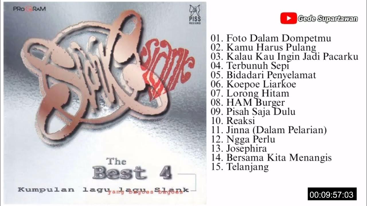 Full Album Slank - The Best 4 - YouTube