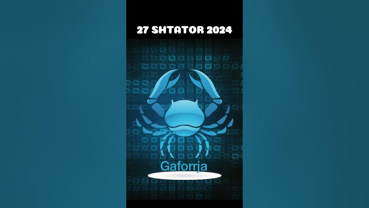 GAFORRJA - Horoskopi ditor 27 shtator 2024 - YouTube