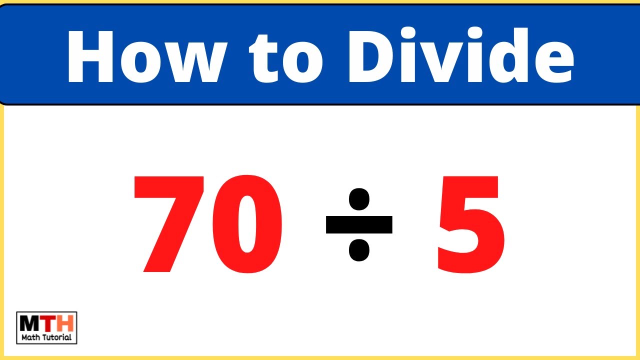 70 Divided By 5 70 5 YouTube