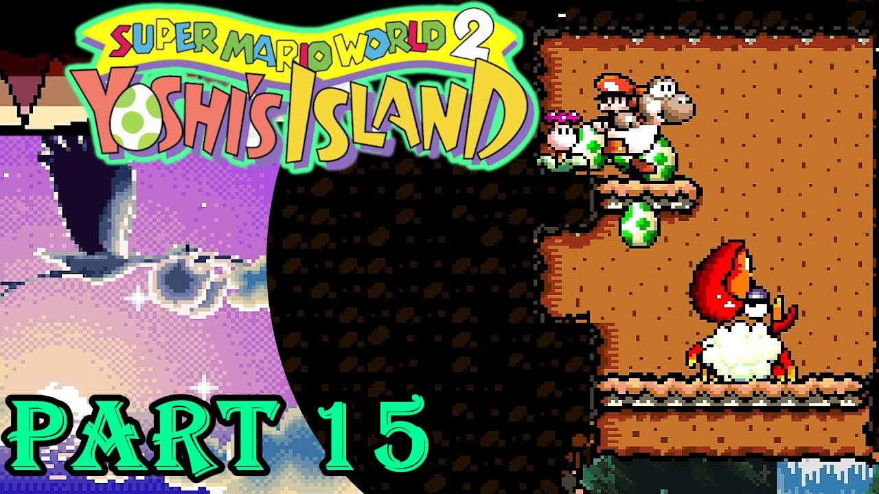 Super Mario World 2: Yoshi's Island - Part 15 | Calm Down Mr. Krabs ...