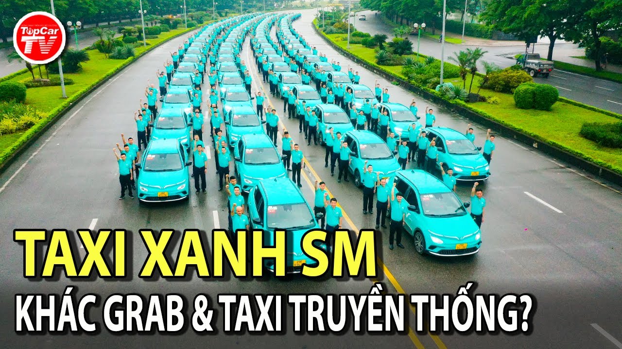 Taxi Xanh SM của tỷ phú Phạm Nhật Vượng có gì khác Grab và taxi truyền ...