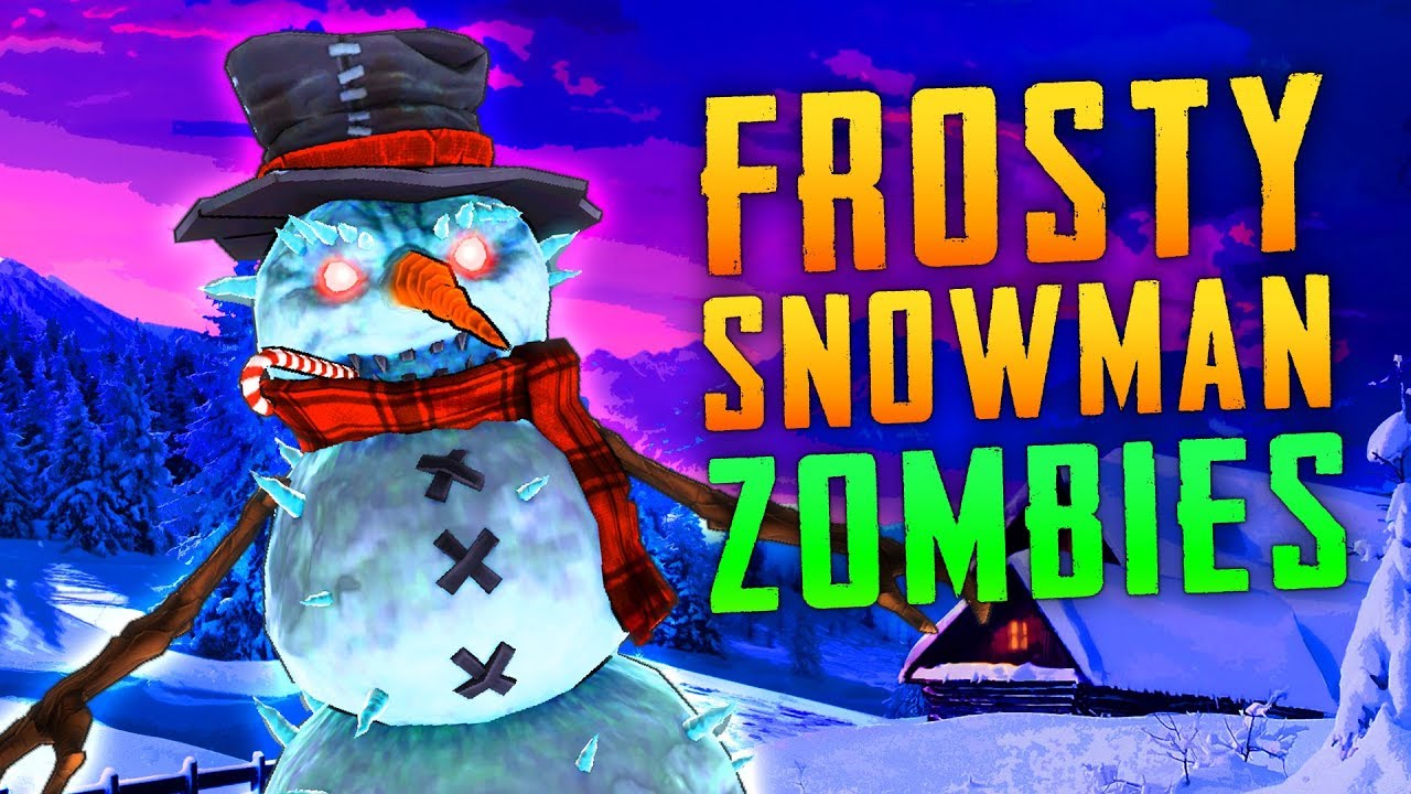 FROSTY THE ZOMBIE SNOWMAN (Call of Duty Zombies) - YouTube