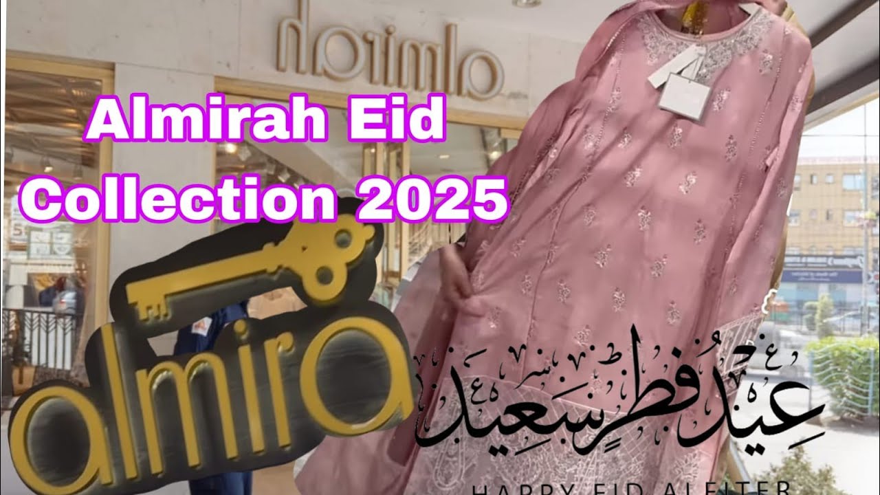 Almirah Eid Collection 2025 || Ready to Wear || Eid Shopping ...