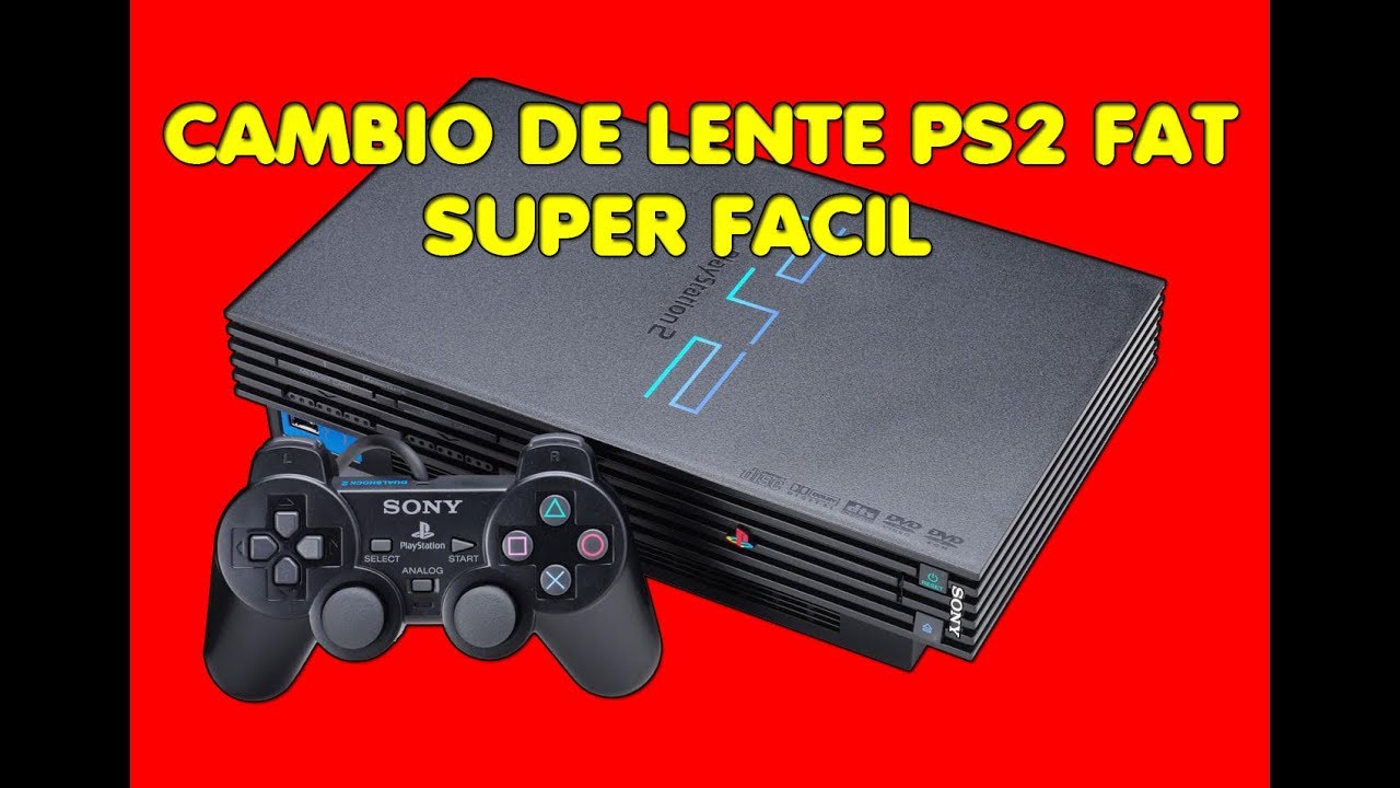 Cambio de lente Ps2 Fat super facil - YouTube