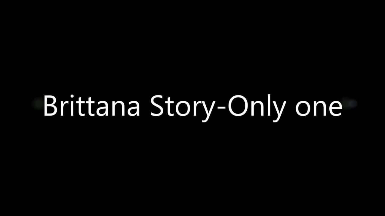 Brittana Story - Only one part 6 - YouTube