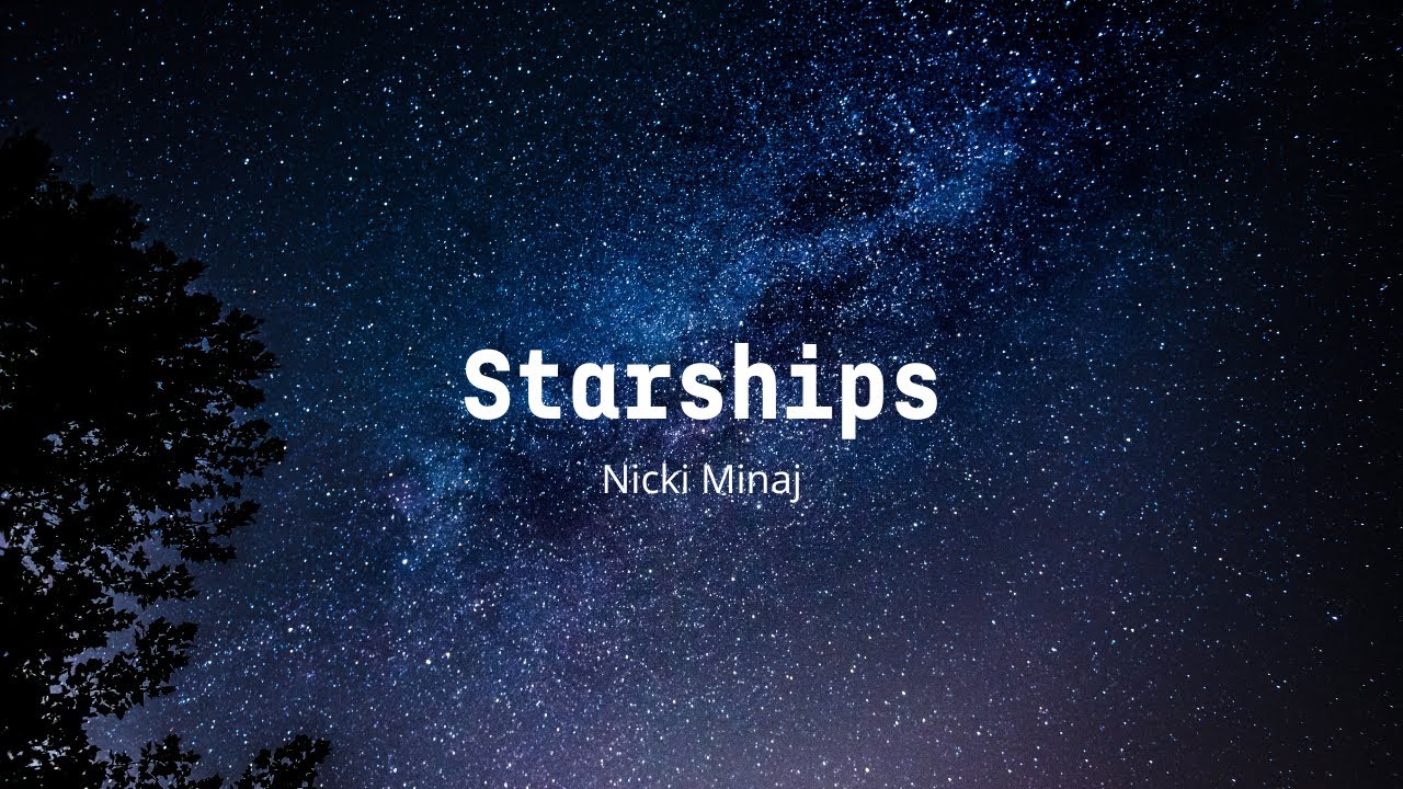 Nicki Minaj - Starships [LYRICS] - YouTube