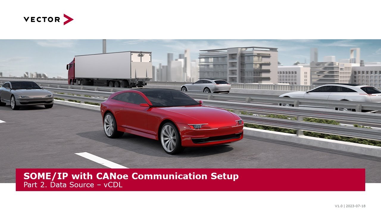 SOME/IP with CANoe Communication Setup – Part 2. Data Source (vCDL) - YouTube