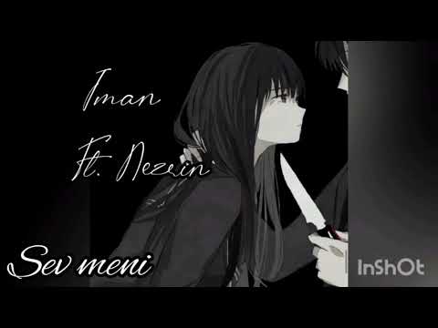 Sev məni (ft. Nəzrin)