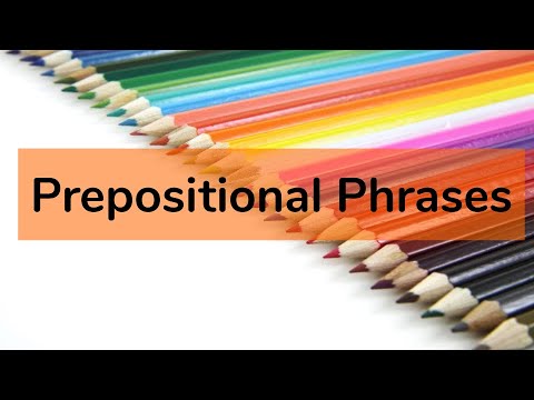 How to use prepositional phrases correctly in sentences - YouTube