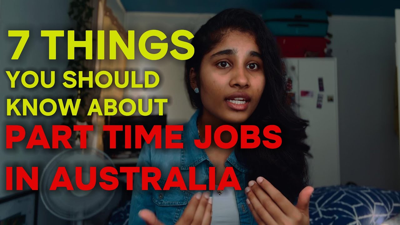 7 Things You Should Know About Part-Time Jobs In Australia | ADIML ...
