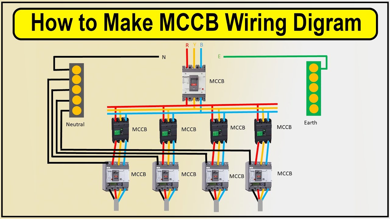 How To Make MCCB Wiring Diagram Connection Main Distribution Board
