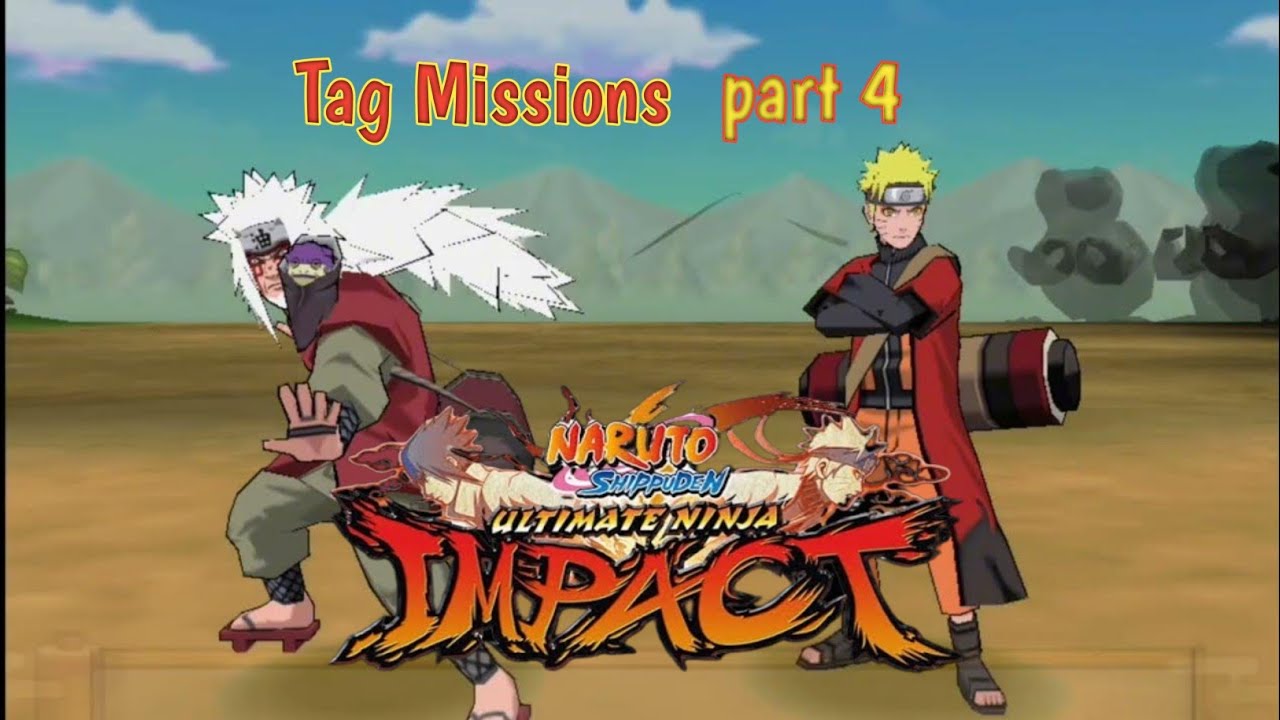 Tag Missions - Naruto Shippuden ultimate ninja impact part 4 - YouTube