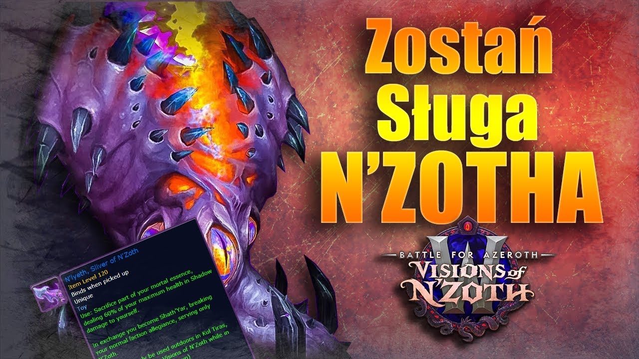 ZDRADŹ SWOJA FRAKCJE dla N'ZOTHA | Patch 8.3 Visions of N'zoth - YouTube