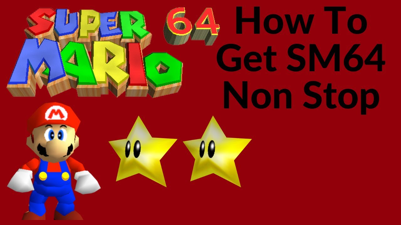 SM64 - How To Get Non Stop (Emulator) - YouTube