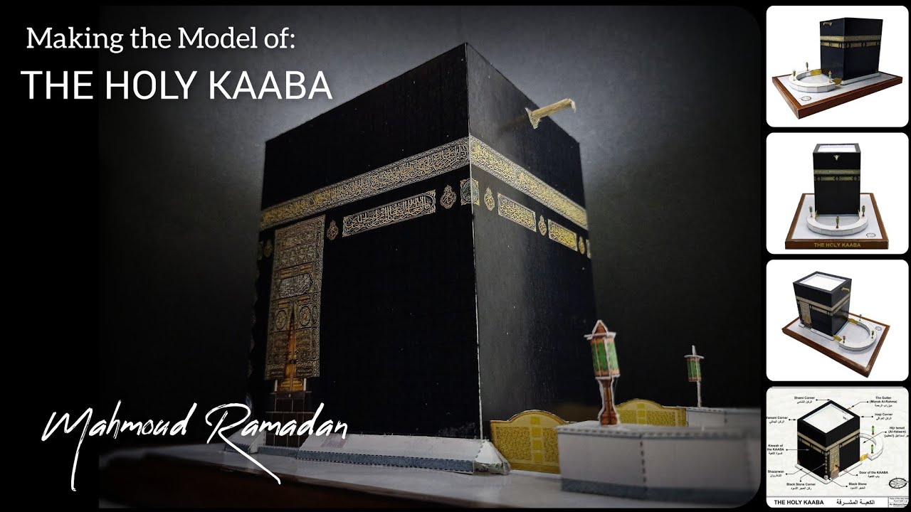 Making the Model of the HOLY KAABA - YouTube