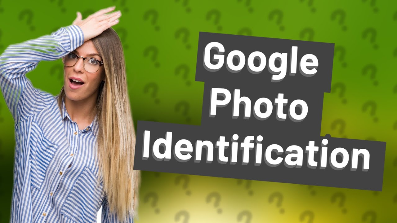 Can Google identify a person's picture? - YouTube