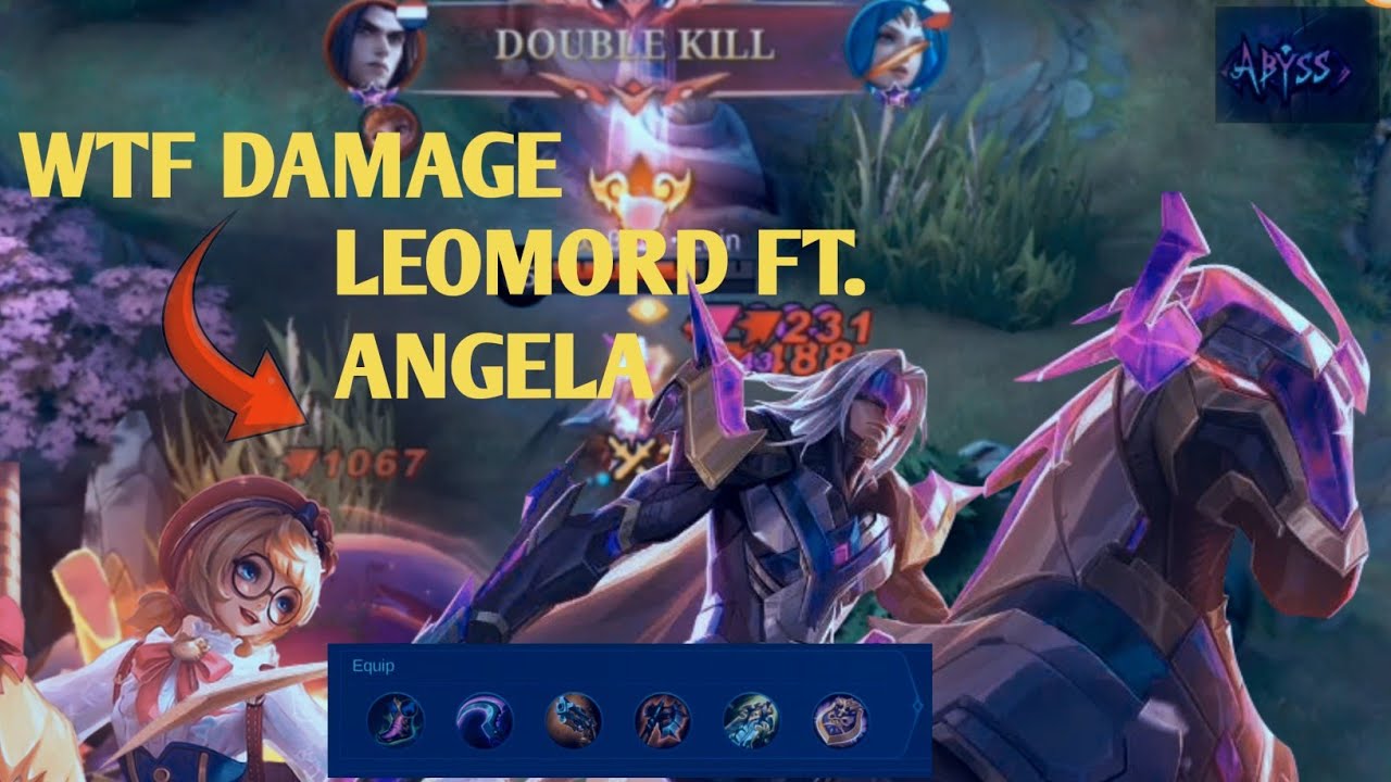 WTF DAMAGE😱 New Skin Abyss Leomord ft. Angela 🔥 Mobile Legends Bang ...