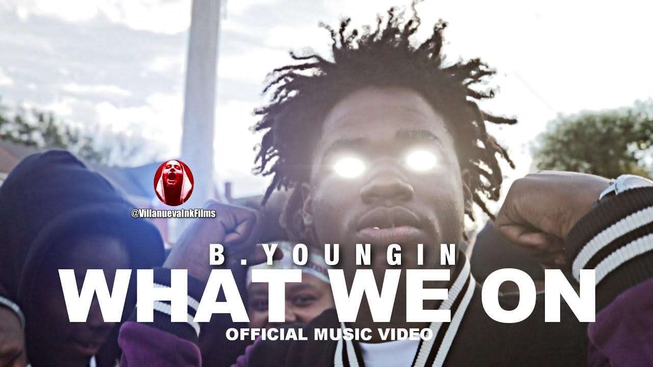 B.YOUNGIN "WHAT WE ON" OFFICIAL MUSIC VIDEO - YouTube