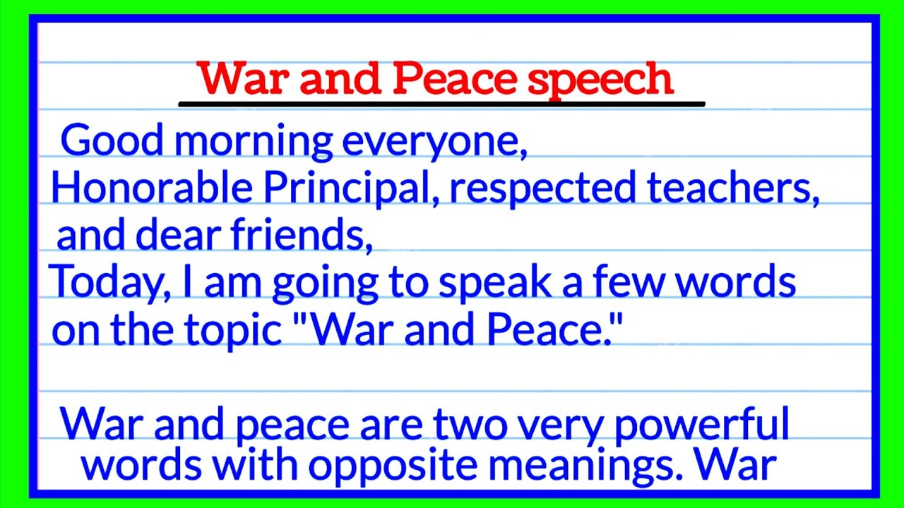 war and peace speech in english | speech on war and peace - YouTube