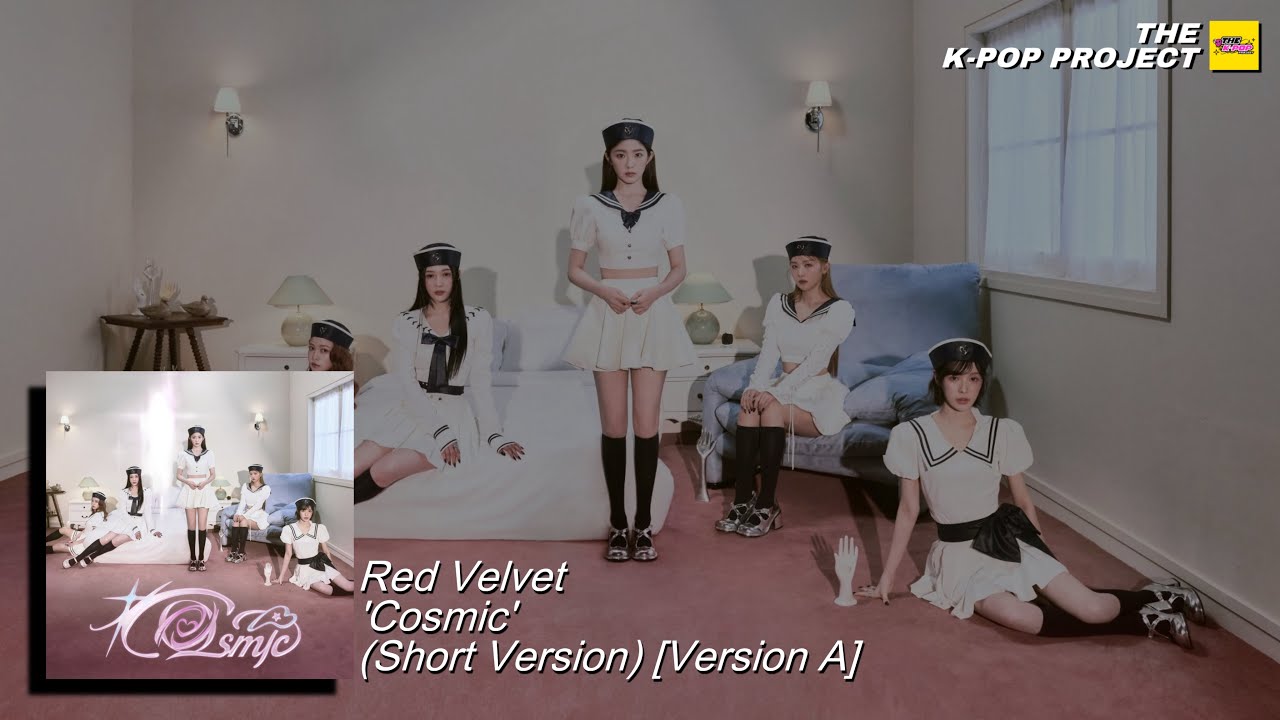 [레드벨벳] Red Velvet - ‘Cosmic’ (Short Version) [Version A] - YouTube