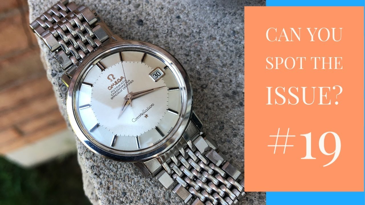 Daily Dose "Watch Wrong?" #19 - Vintage watch issue, Can you spot it ...