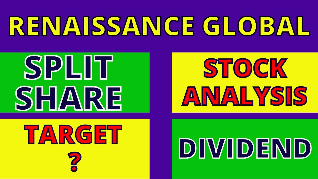 RENAISSANCE GLOBAL SHARE PRICE 🤑 RENAISSANCE GLOBAL STOCK ANALYSIS 🤑 ...