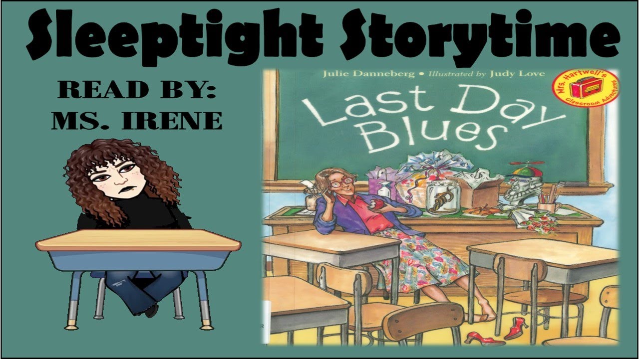 Last Day Blues by Julie Danneberg - YouTube